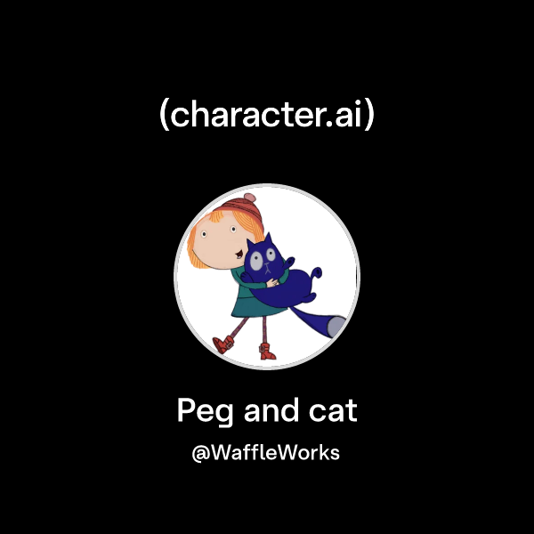 Chat with Peg and cat | character.ai | Personalized AI for every moment ...