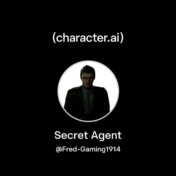 Chat with Secret Agent | character.ai | Personalized AI for every ...