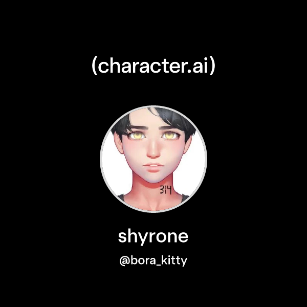 Chat with shyrone | character.ai | Personalized AI for every moment of ...