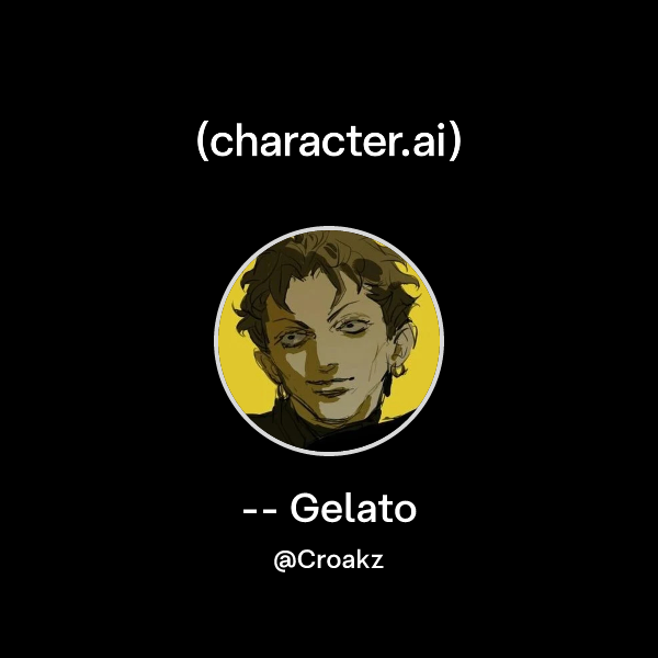 Chat with -- Gelato | character.ai | Personalized AI for every moment ...