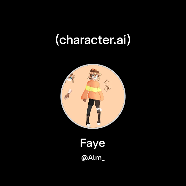 Chat with Faye | character.ai | AI Chat, Reimagined–Your Words. Your World.
