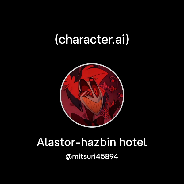 Chat with Alastor-hazbin hotel | character.ai | AI Chat, Reimagined ...