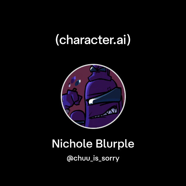 Chat with Nichole Blurple | character.ai | AI Chat, Reimagined–Your ...