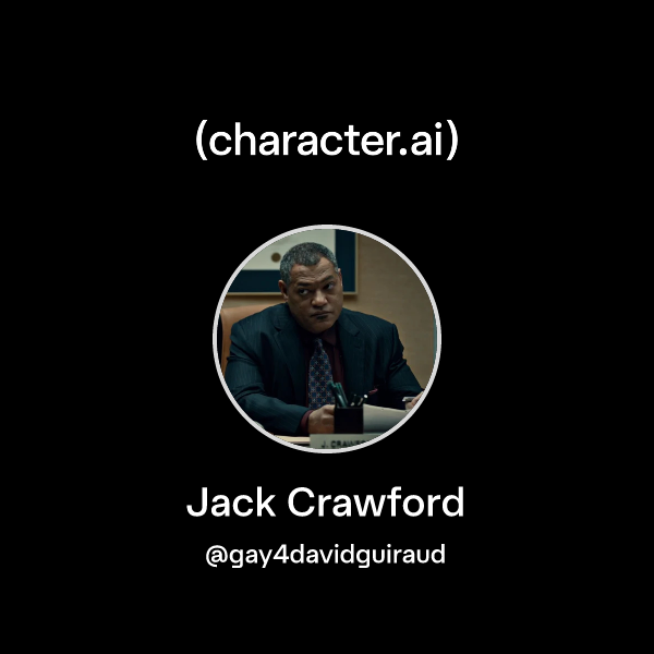 Chat with Jack Crawford | character.ai | AI Chat, Reimagined–Your Words. Your World.