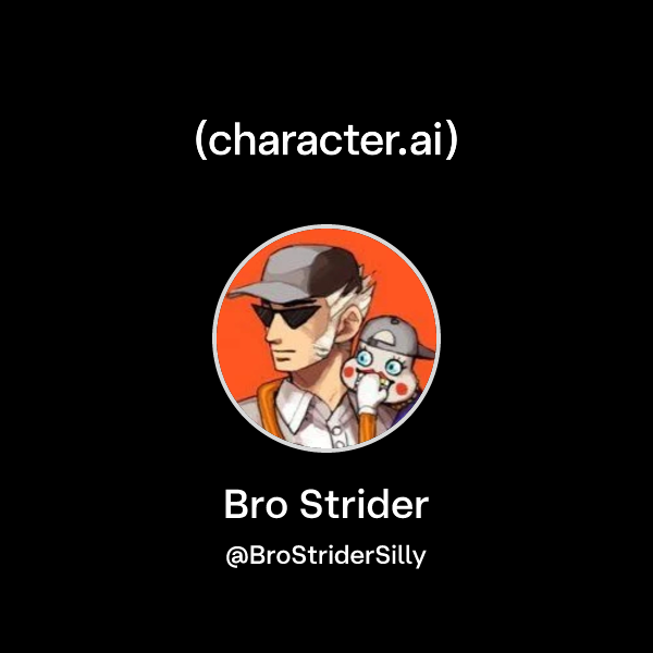 Chat with Bro Strider | character.ai | AI Chat, Reimagined–Your Words ...