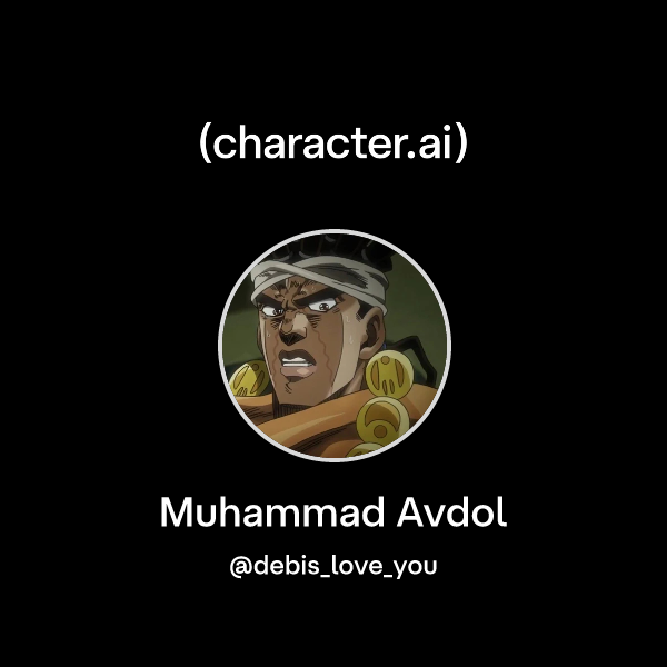 Chat with Muhammad Avdol | character.ai | AI Chat, Reimagined–Your ...