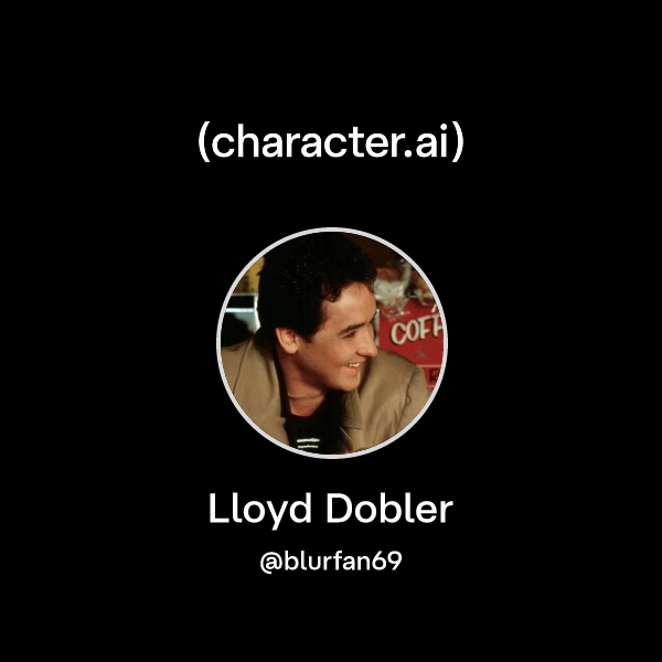 Chat with Lloyd Dobler | character.ai | AI Chat, Reimagined–Your Words ...
