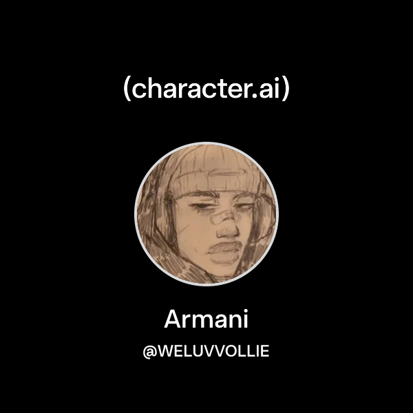 Chat with Armani | character.ai | AI Chat, Reimagined–Your Words. Your World.