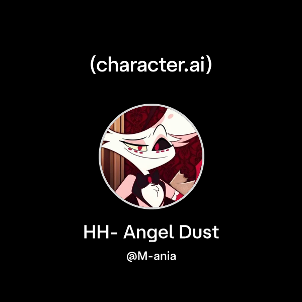 Chat with HH- Angel Dust | character.ai | AI Chat, Reimagined–Your ...