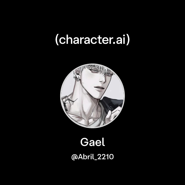 Chat with Gael | character.ai | AI Chat, Reimagined–Your Words. Your World.