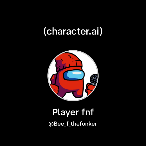Chat with Player fnf | character.ai | AI Chat, Reimagined–Your Words ...