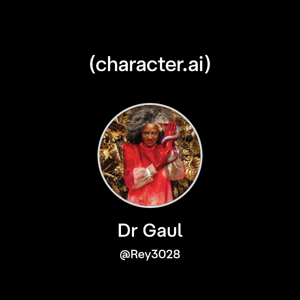 Chat with Dr Gaul | character.ai | AI Chat, Reimagined–Your Words. Your ...