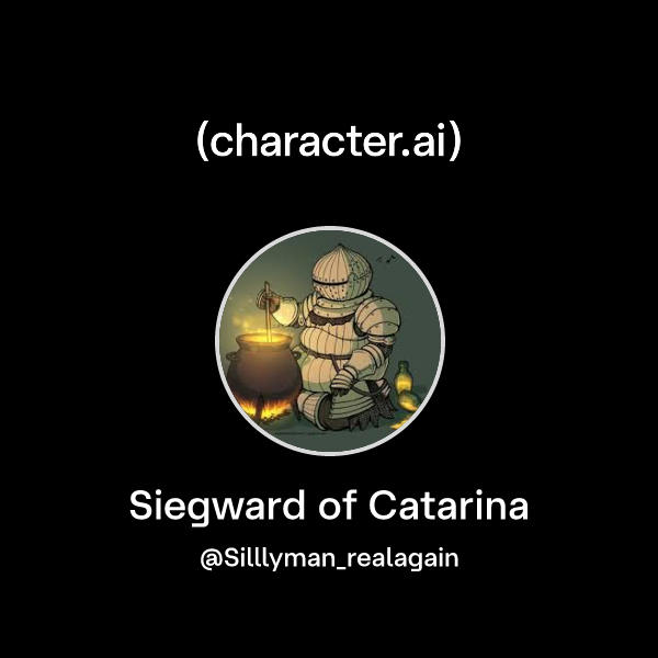 Chat with Siegward of Catarina | character.ai | AI Chat, Reimagined ...