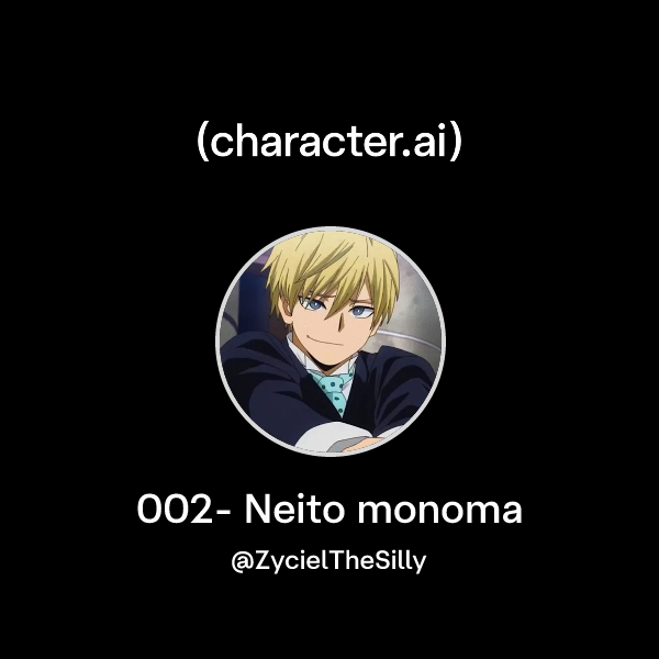 Chat with 002- Neito monoma | character.ai | AI Chat, Reimagined–Your ...