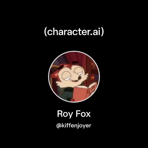 Chat with Roy Fox | character.ai | AI Chat, Reimagined–Your Words. Your ...
