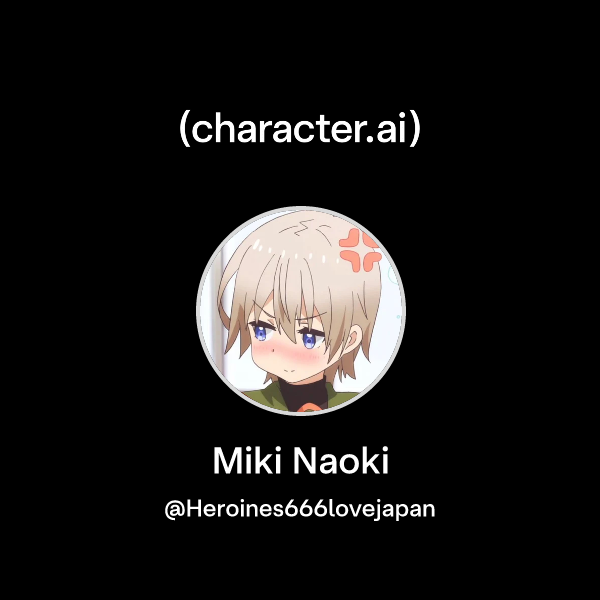 Chat with Miki Naoki | character.ai | AI Chat, Reimagined–Your Words ...