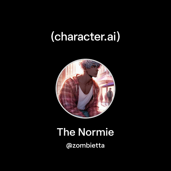 Chat with The Normie | character.ai | Personalized AI for every moment ...