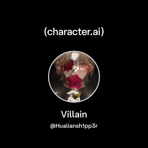 Chat with Villain | character.ai | AI Chat, Reimagined–Your Words. Your ...