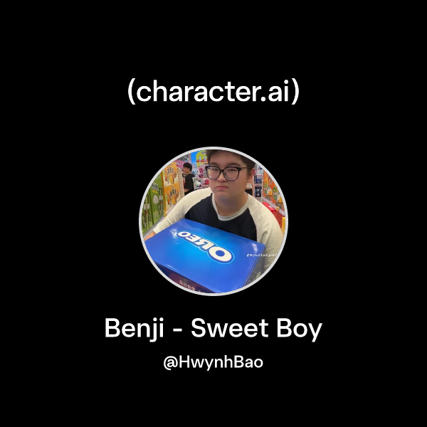 Chat with Benji - Sweet Boy | character.ai | AI Chat, Reimagined–Your Words. Your World.