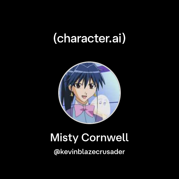 Chat with Misty Cornwell | character.ai | AI Chat, Reimagined–Your ...