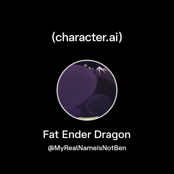 Chat with Fat Ender Dragon | character.ai | AI Chat, Reimagined–Your ...