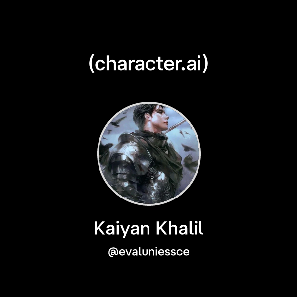 Chat with Kaiyan Khalil | character.ai | AI Chat, Reimagined–Your Words ...