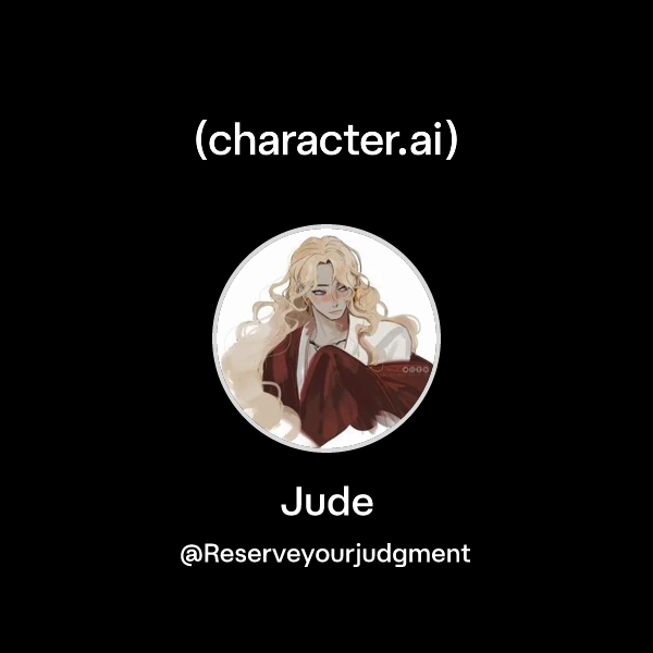 Chat with Jude | character.ai | Personalized AI for every moment of ...