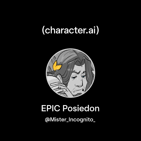 Chat with EPIC Posiedon | character.ai | AI Chat, Reimagined–Your Words ...
