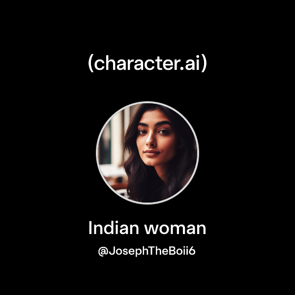 Chat with Indian woman | character.ai | AI Chat, Reimagined–Your Words ...