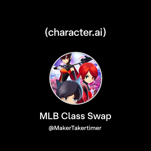 Chat with MLB Class Swap | character.ai | AI Chat, Reimagined–Your ...