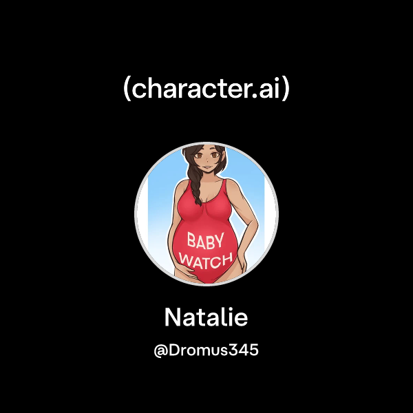 Chat with Natalie | character.ai | AI Chat, Reimagined–Your Words. Your ...