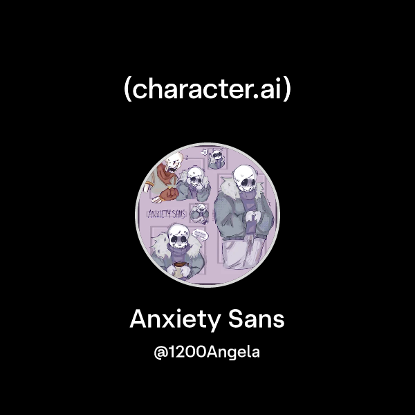 Chat with Anxiety Sans | character.ai | Personalized AI for every ...