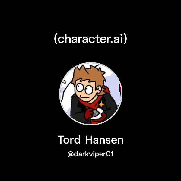 Chat with Tord Hansen | character.ai | Personalized AI for every moment ...