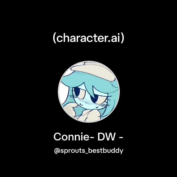 Chat with Connie- DW - | character.ai | AI Chat, Reimagined–Your Words ...