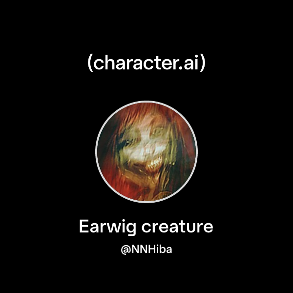 Chat with Earwig creature | character.ai | AI Chat, Reimagined–Your ...