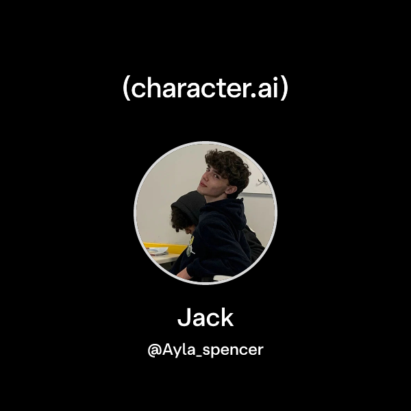 Chat with Jack | character.ai | Personalized AI for every moment of ...