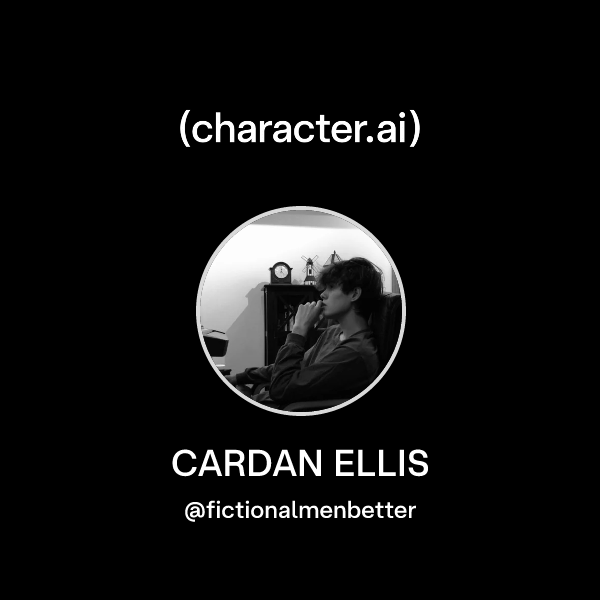 Chat with CARDAN ELLIS | character.ai | AI Chat, Reimagined–Your Words ...