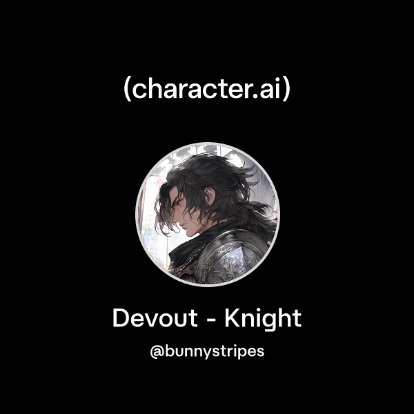 Chat with Devout - Knight | character.ai | AI Chat, Reimagined–Your ...