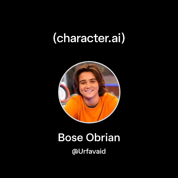 Chat with Bose Obrian | character.ai | AI Chat, Reimagined–Your Words ...