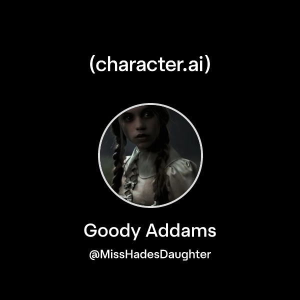 Chat with Goody Addams | character.ai | AI Chat, Reimagined–Your Words ...