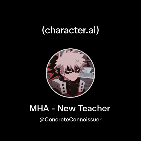 Chat with MHA - New Teacher | character.ai | AI Chat, Reimagined–Your ...