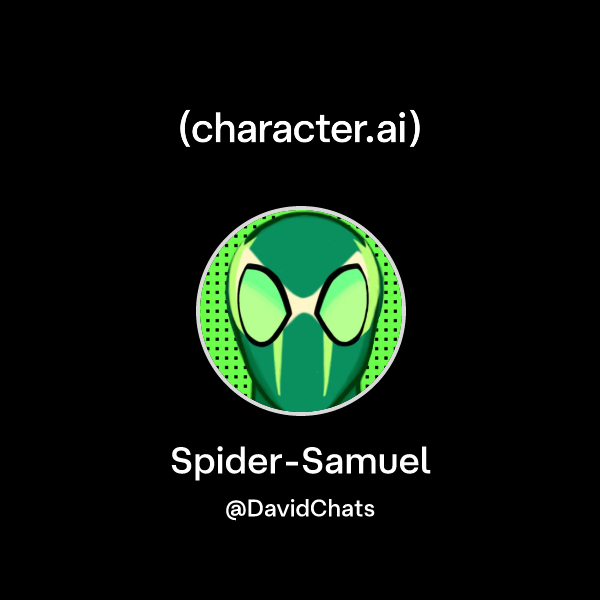Chat with Spider-Samuel | character.ai | Personalized AI for every moment of your day