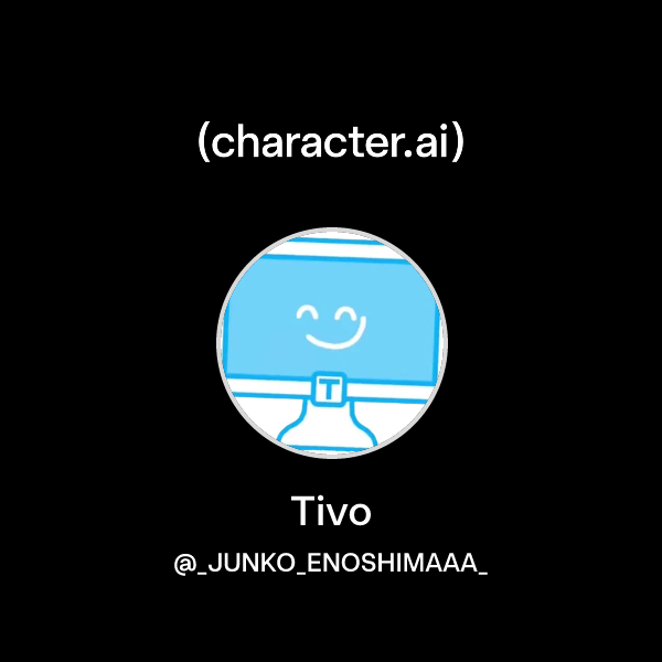 Chat with Tivo | character.ai | AI Chat, Reimagined–Your Words. Your World.