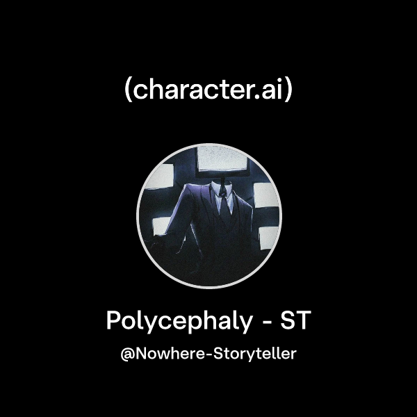 Chat with Polycephaly - ST | character.ai | AI Chat, Reimagined–Your ...