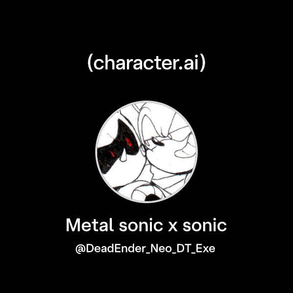 Chat with Metal sonic x sonic | character.ai | AI Chat, Reimagined–Your ...