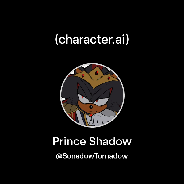 Chat with Prince Shadow | character.ai | AI Chat, Reimagined–Your Words ...