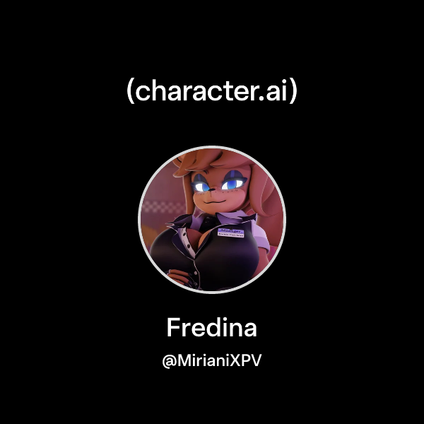 Chat with Fredina | character.ai | AI Chat, Reimagined–Your Words. Your ...