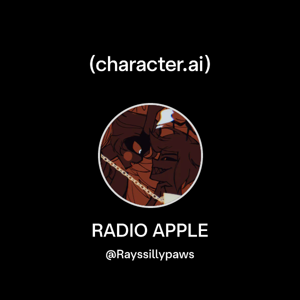 Chat with RADIO APPLE | character.ai | AI Chat, Reimagined–Your Words ...