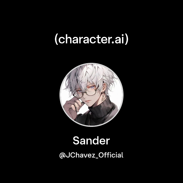 Chat with Sander | character.ai | AI Chat, Reimagined–Your Words. Your ...