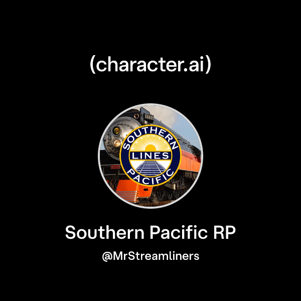 Chat with Southern Pacific RP | character.ai | AI Chat, Reimagined–Your ...